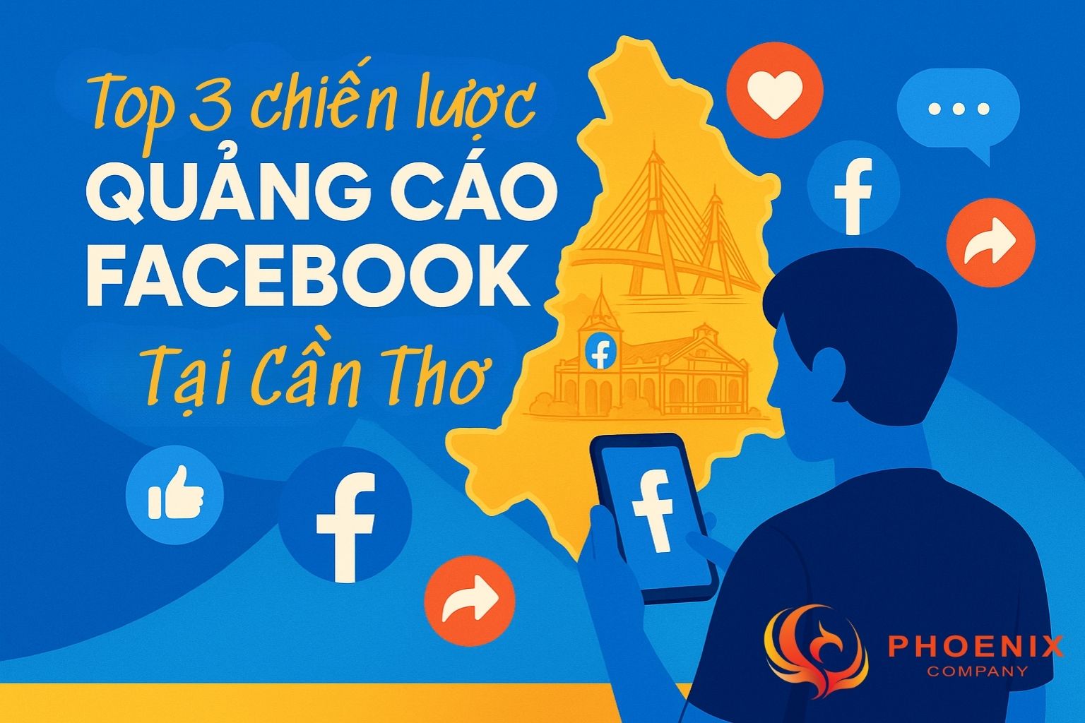 3 Bí Quyết Quảng Cáo Facebook Tại Cần Thơ Đẩy Tương Tác X3